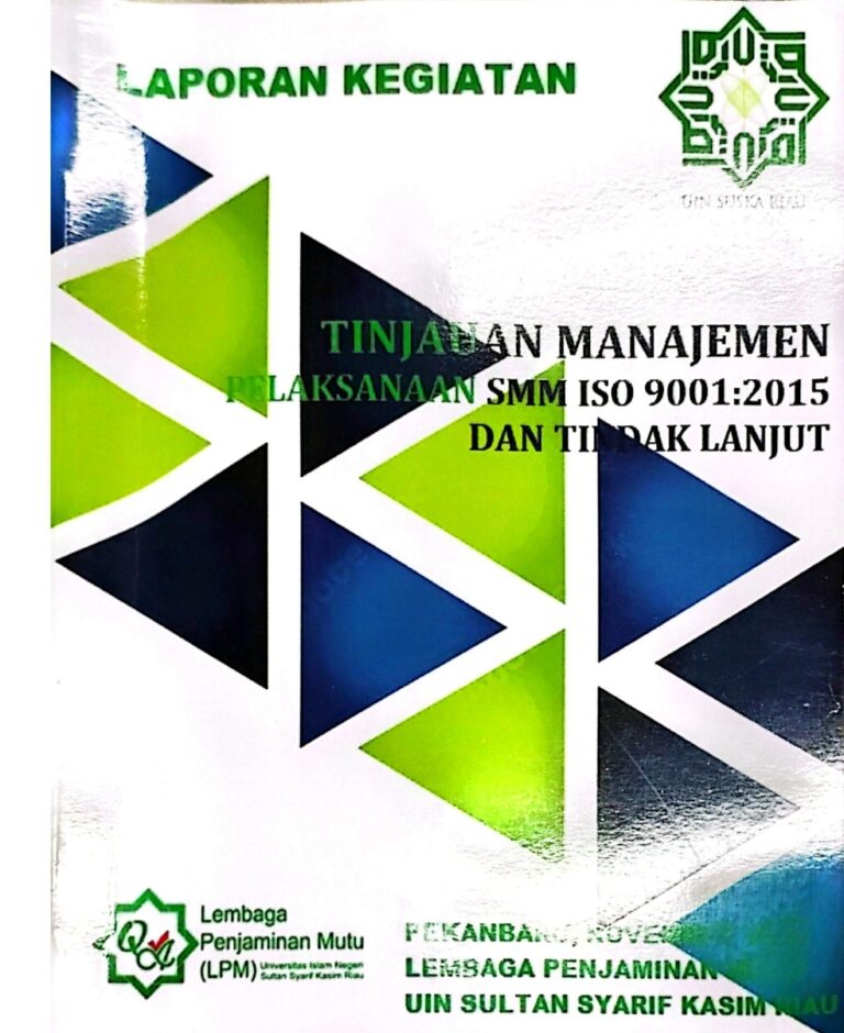 Laporan Kegiatan Tindak Lanjut dan Perbaikan Tinjauan Mutu UIN SUSKA ...